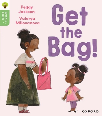 Book Reviews for Oxford Reading Tree Green Sparks: Level 2: Get the Bag ...